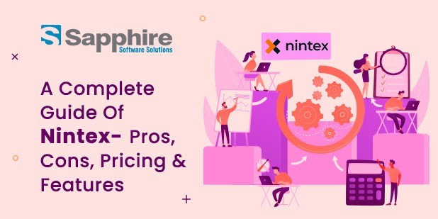 A Complete Guide of Nintex - Pros, Cons, Pricing & Features