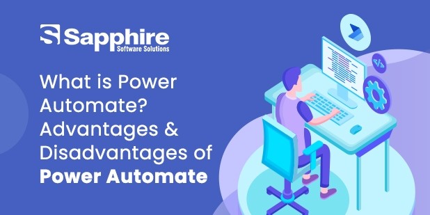 What is Power Automate? Advantages & Disadvantage of Power Automate