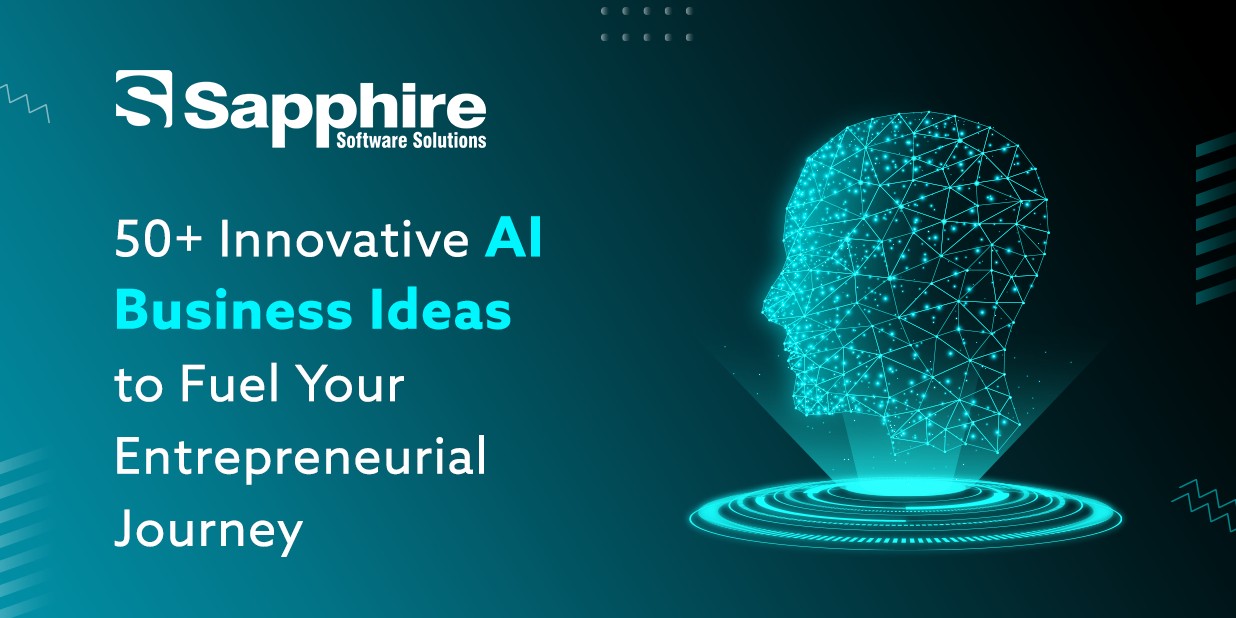 50+ Innovative AI Business Ideas to Fuel Your Entrepreneurial Journey ...