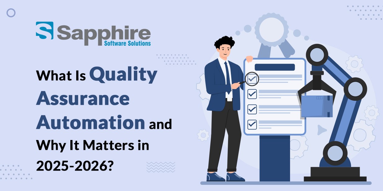 What Is Quality Assurance Automation and Why It Matters in 2025-2026?