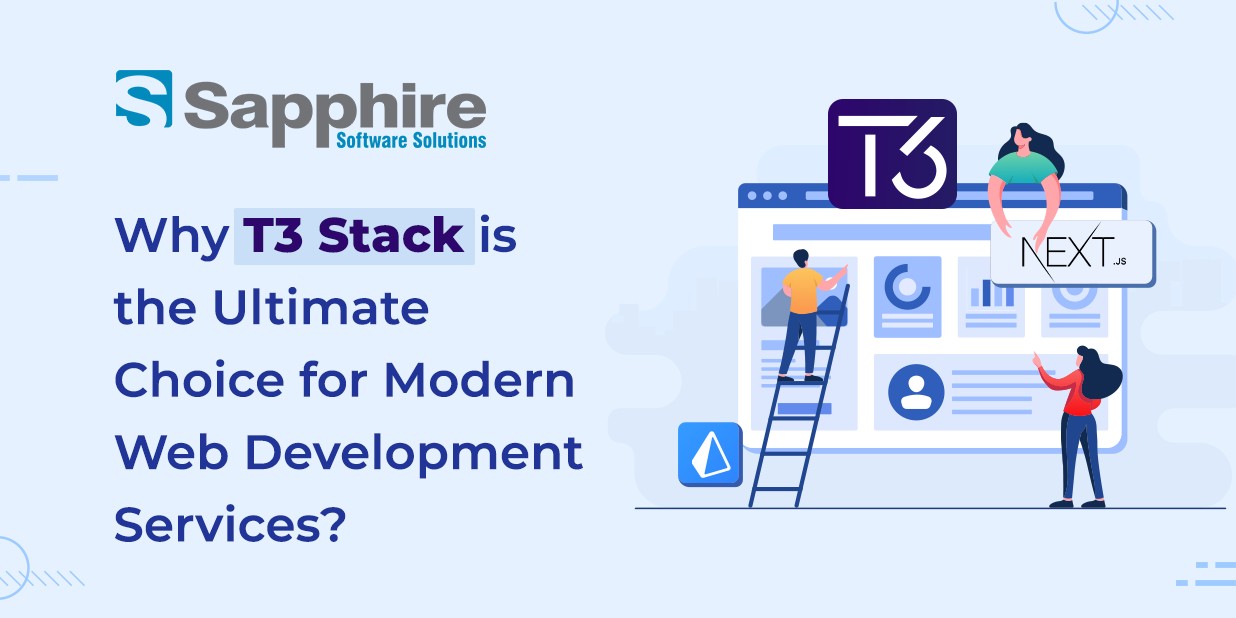 Why T3 Stack is the Ultimate Choice for Modern Web Development Services?