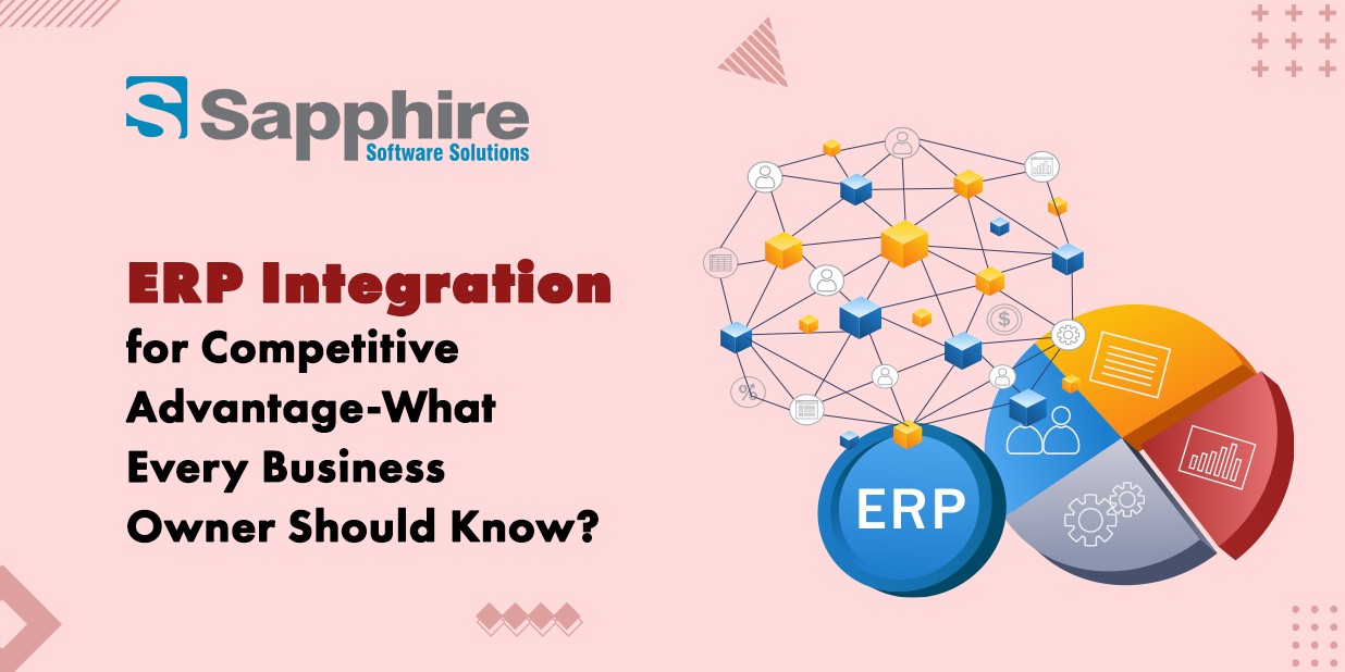 ERP Integration for Competitive Advantage — What Every Business Owner ...